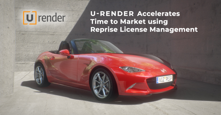 U-RENDER Accelerates Time to Market using Reprise License Management